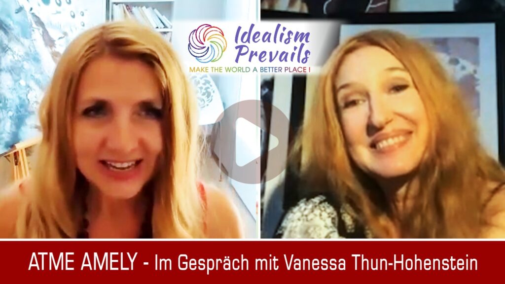 ATME AMELY – Im Gespräch mit Vanessa Thun-Hohenstein - Idealism Prevails